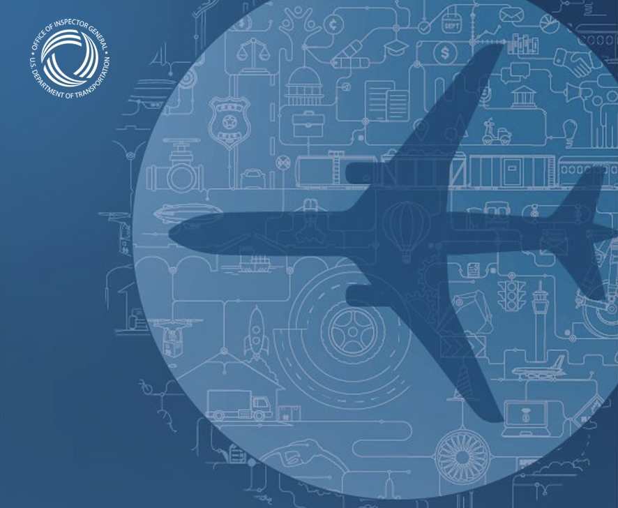 DOT Office of Inspector General Report Faults FAA NextGen Program ...