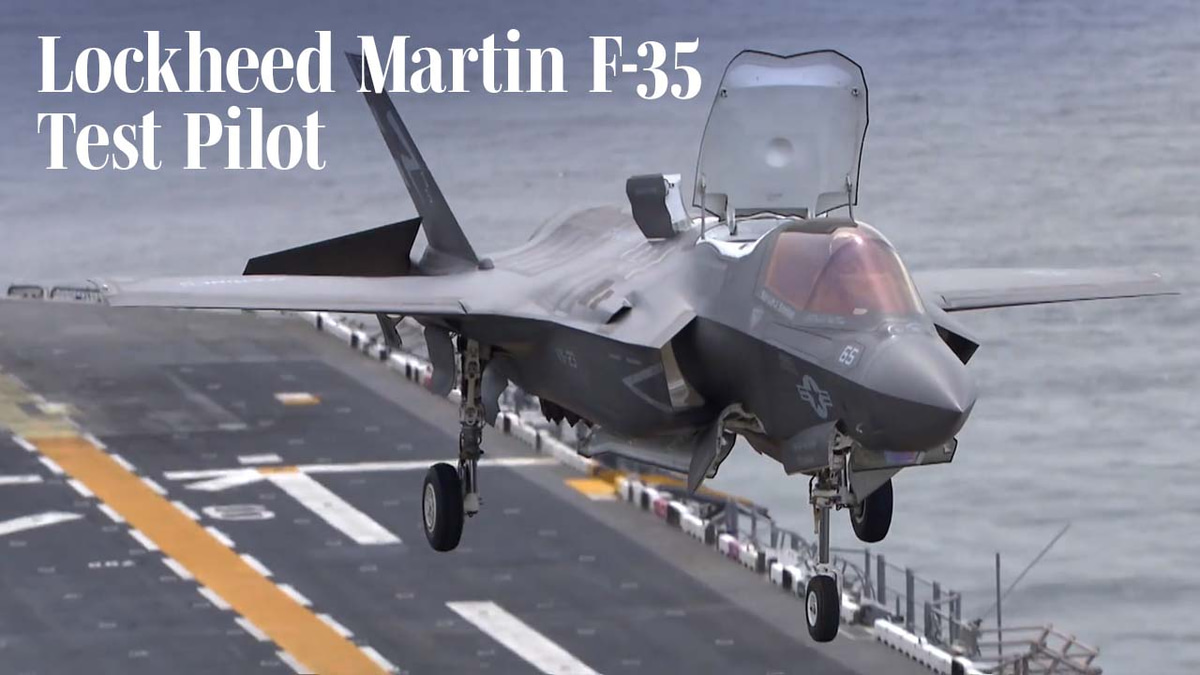 Flight Testing the F-35, a Test Pilot’s Amazing Job | Aviation ...