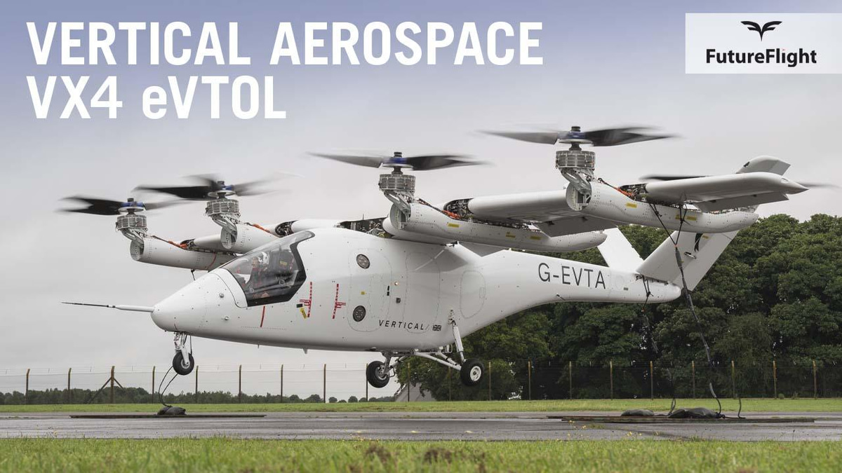 Vertical Aerospace Starts Next Stage of Flight Testing For Its VX4 ...