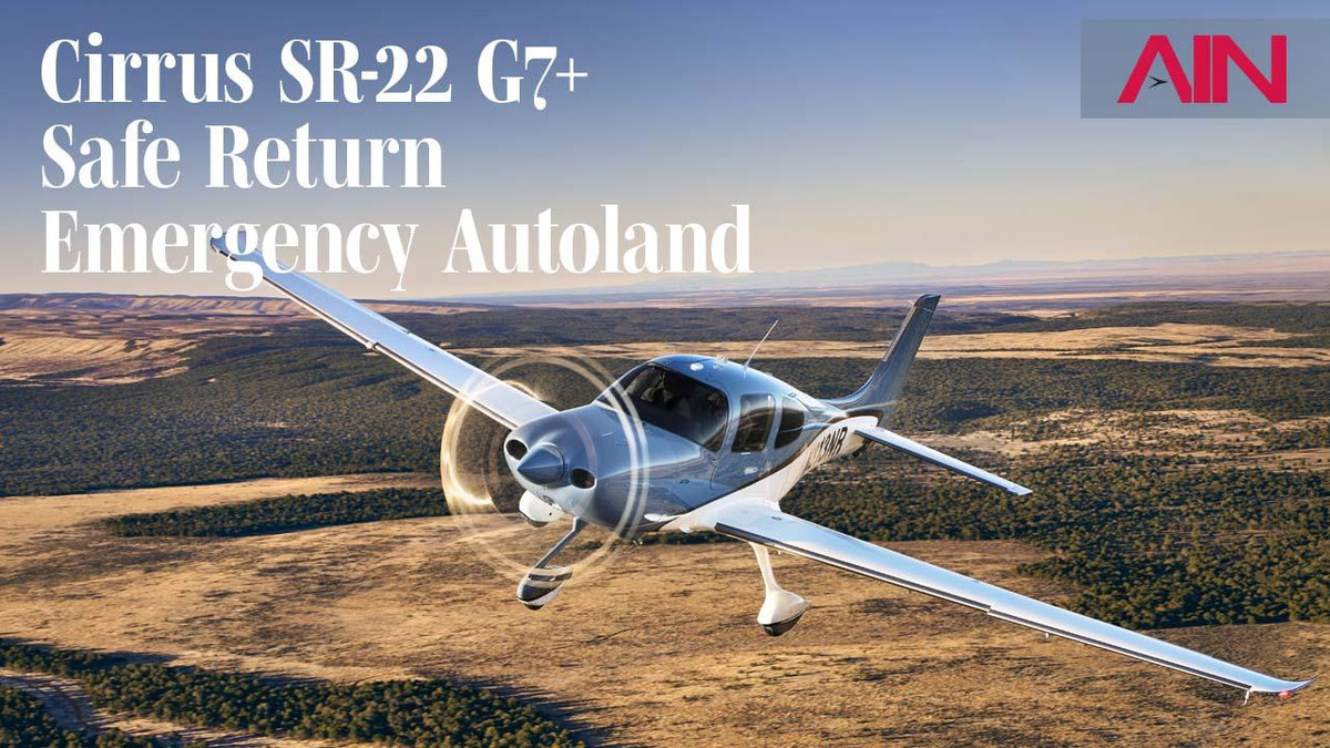 Cirrus SR Series G7+ Is the First Autoland-equipped Piston Aircraft ...