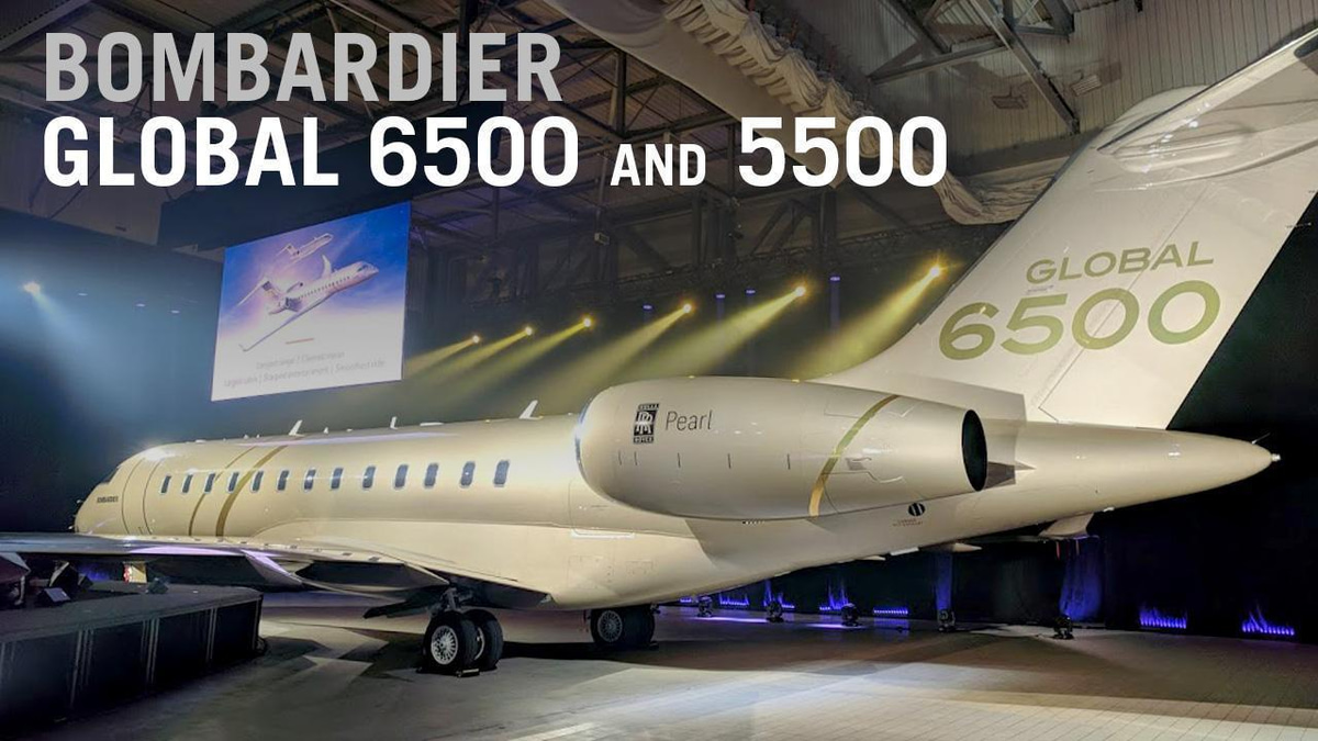Bombardier Unveils New Global 6500 and 5500 Jets | Aviation ...
