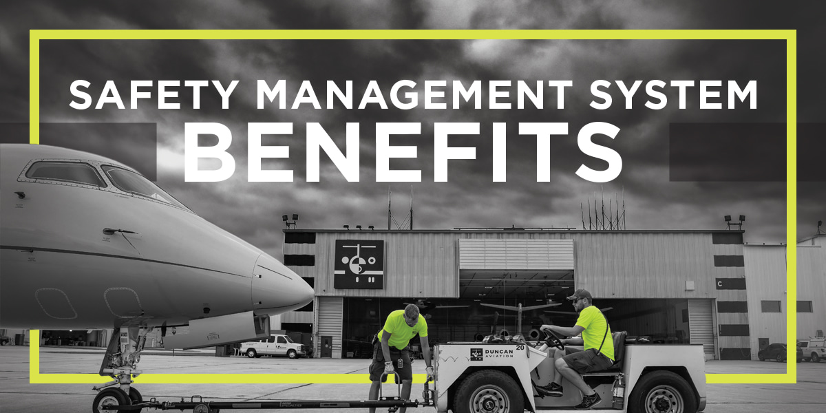Duncan Aviation Shares Safety Management System Benefits | Aviation ...