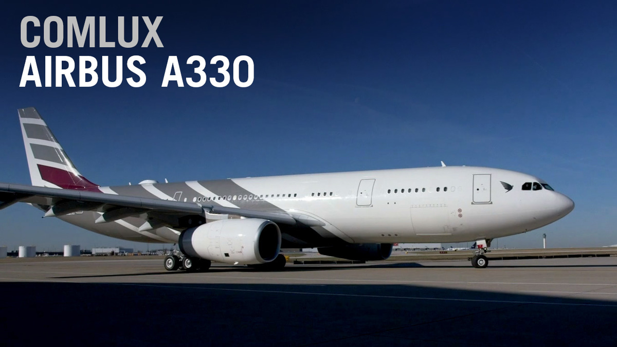 Comlux Completes Its First Wide-Body, an Airbus A330 | Aviation ...