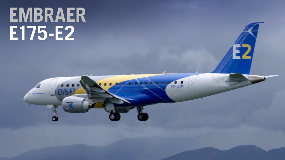 Embraer’s E175-E2 Airliner Makes First Flight - AIN | Aviation International News