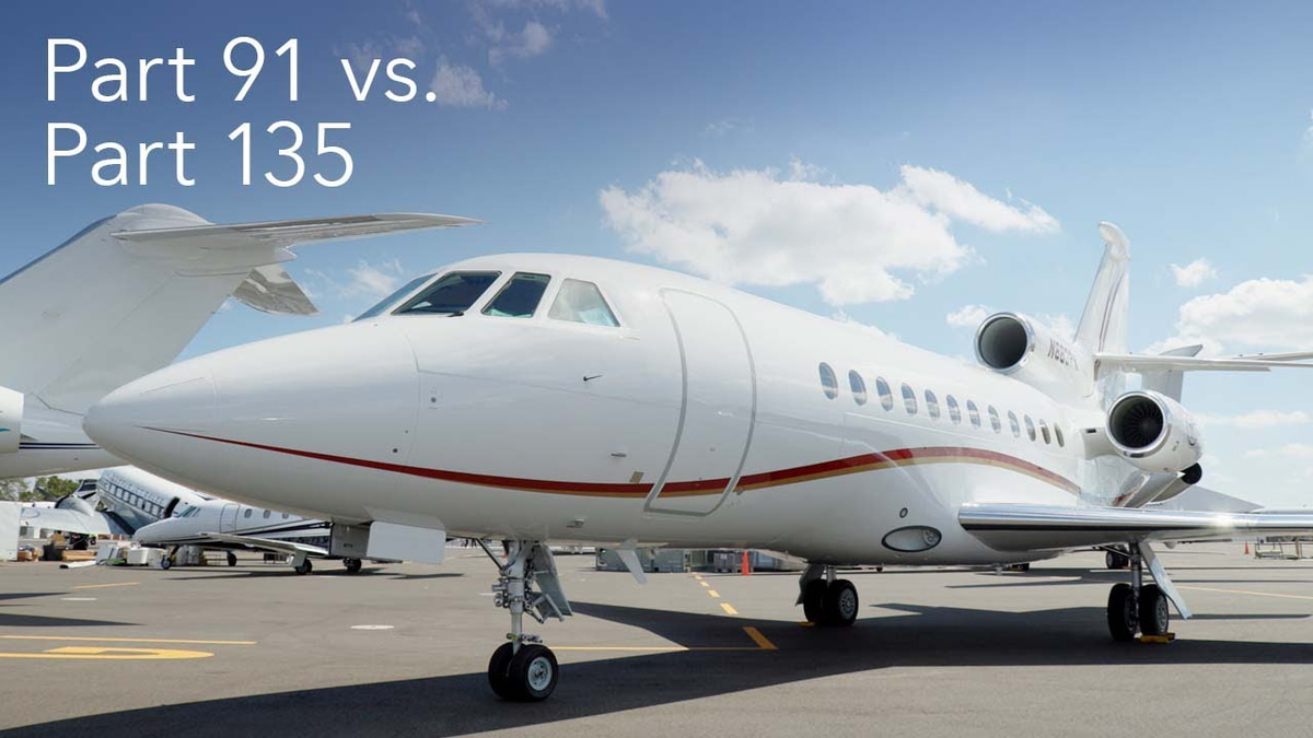 Charter: Part 91 vs Part 135 - BJT Explainer | Aviation International News