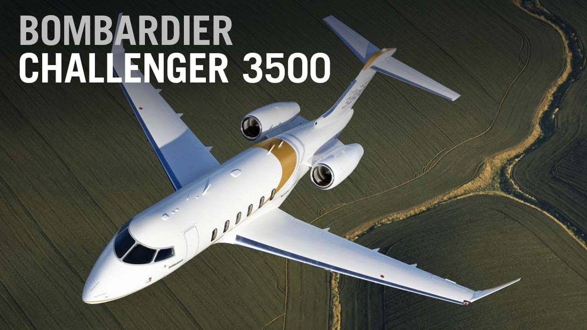 Bombardier Challenger 3500: Engineered for Total Performance | Aviation ...
